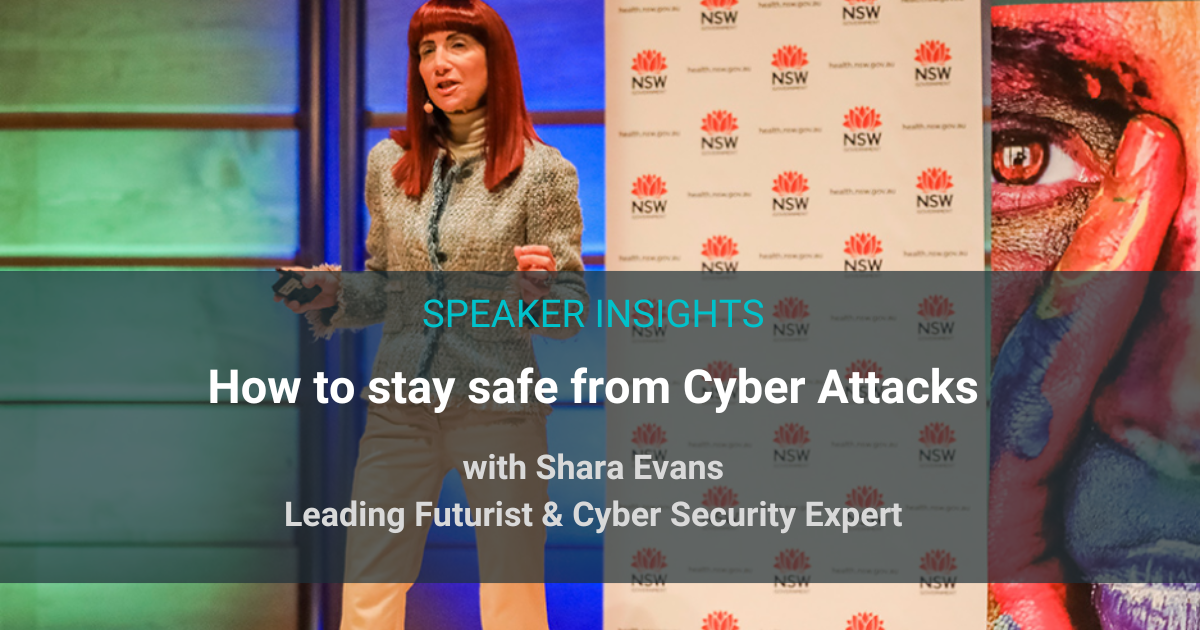 SPEAKER INSIGHTS - How to Stay Safe from Cyber Attacks | Finders Speakers